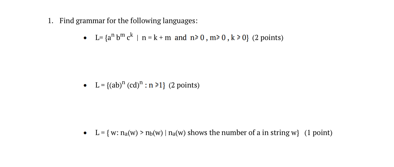 Solved 1. Find grammar for the following languages: - | Chegg.com