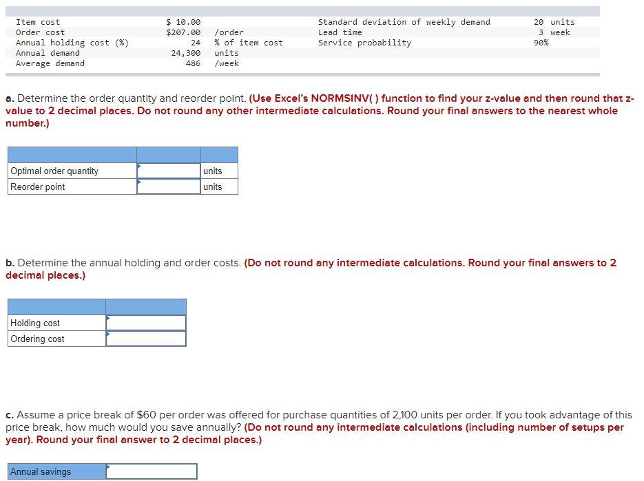 Solved a. Determine the order quantity and reorder point. | Chegg.com