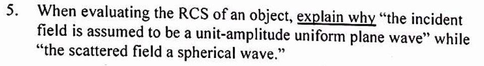 Solved When evaluating the RCS of an object, explain why | Chegg.com