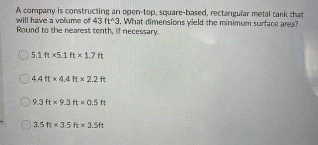 Solved A company is constructing an open-top, square-based, | Chegg.com