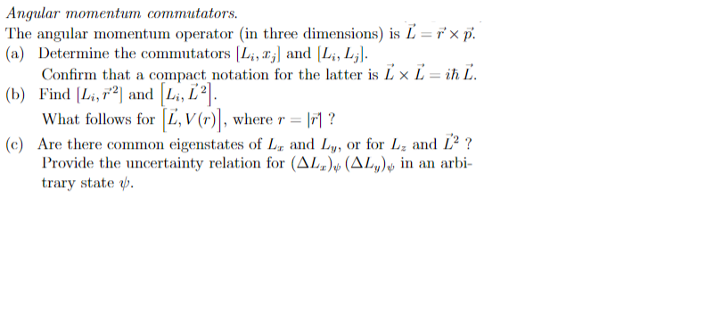 Solved A Angular Momentum Commutators The Angular Momentum