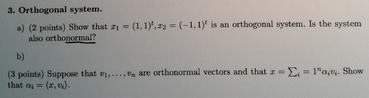 Solved 3. Orthogonal system. a) (2 points) Show that x1 = | Chegg.com