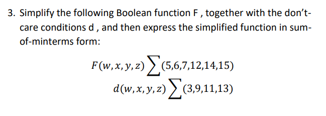Solved 3. Simplify the following Boolean function F, | Chegg.com