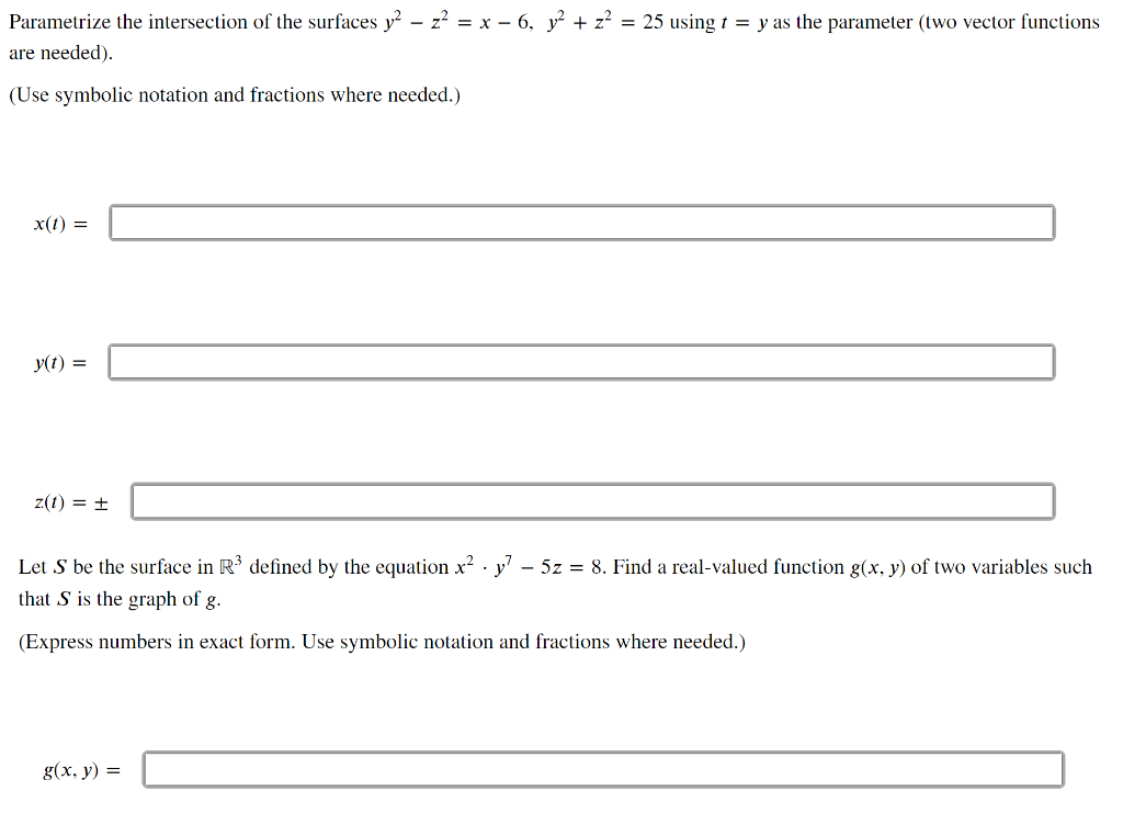 Solved Parametrize the intersection of the surfaces y2 – 22 | Chegg.com