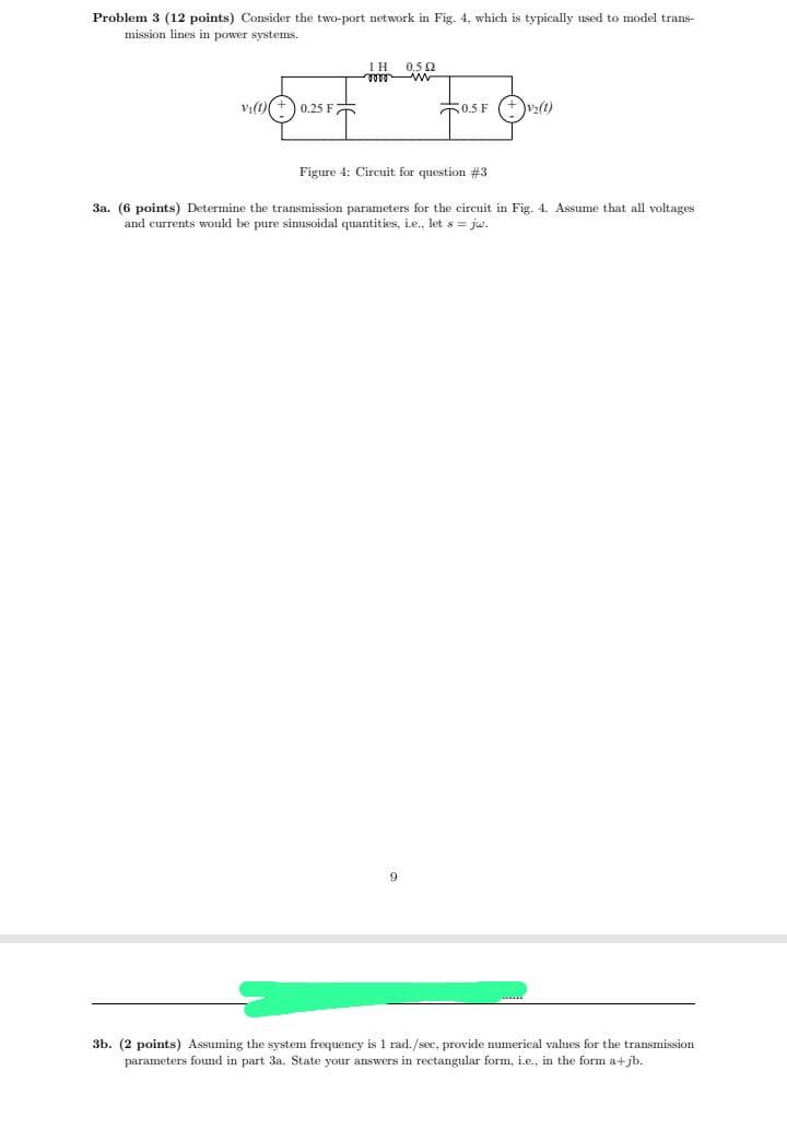 Solved Problem 3 (12 points) Consider the two-port network | Chegg.com