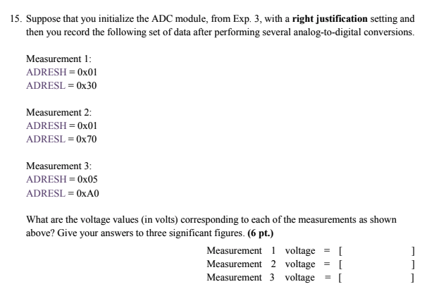 15. Suppose that you initialize the ADC module, from | Chegg.com