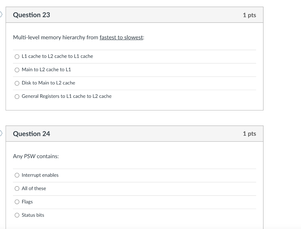 Solved Question 23 1 pts Multi-level memory hierarchy from | Chegg.com