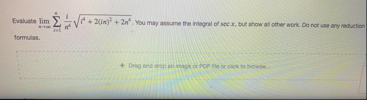 Solved n Evaluate lim / 14 + 2(in)2 + 2n4. You may assume | Chegg.com
