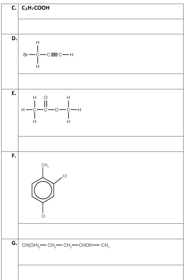Solved C. C3H7COOH D. E. F. G. CH(OH)2−CH2−CH2−CHOH−CH3 | Chegg.com