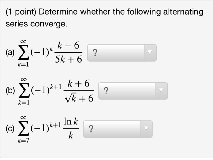 Solved (1 point) Determine whether the following alternating | Chegg.com