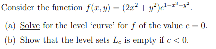 Consider the function f(x,y) and solve for the level | Chegg.com