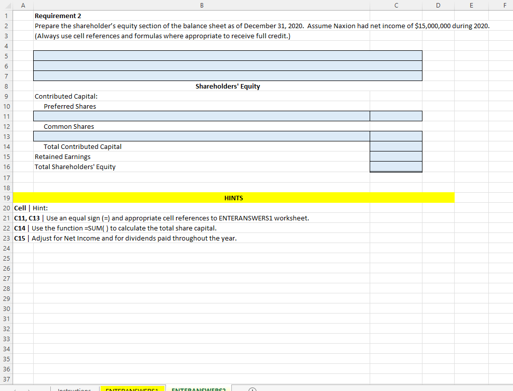 Solved A B D 1 Shareholders' Equity / Corporations 2 Using | Chegg.com