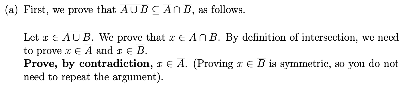 Solved (a) First, we prove that AUB CĀNB, as follows. Let x | Chegg.com