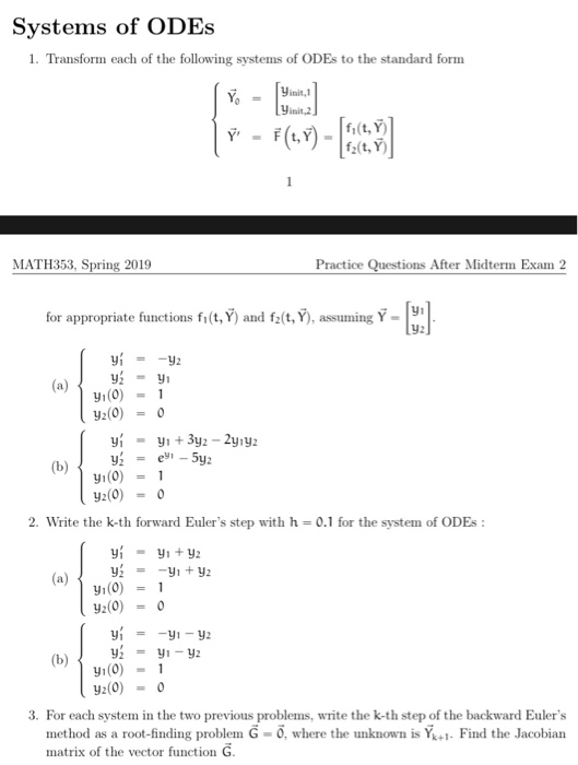 Systems of ODEs 1. Transform each of the following | Chegg.com