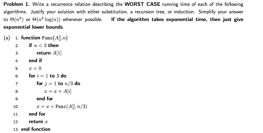 Solved Problem 1. Write a recurrence relation describing the | Chegg.com