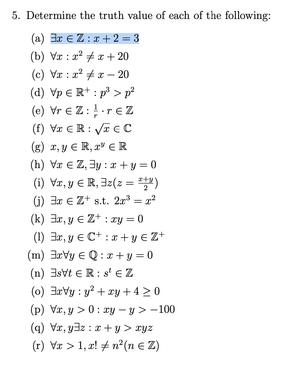 Solved 5. Determine the truth value of each of the | Chegg.com