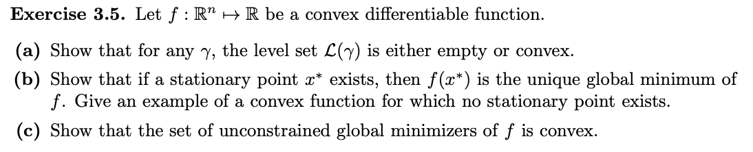 Solved Exercise 3.5. Let f:Rn↦R be a convex differentiable | Chegg.com