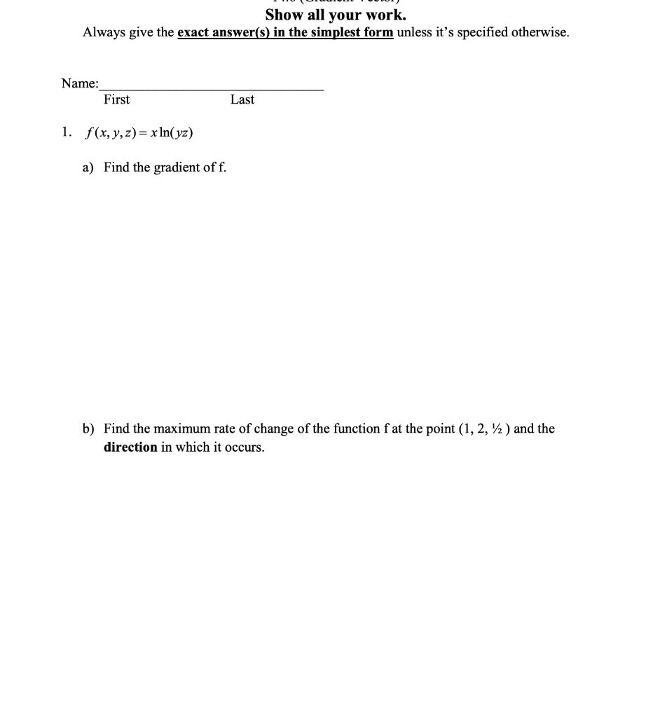 Solved Show all your work. Always give the exact answer(s) | Chegg.com