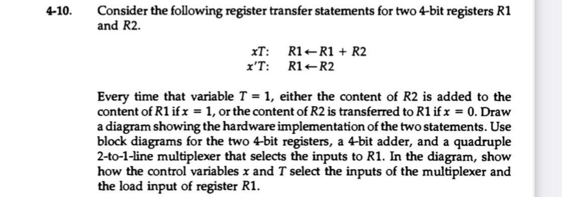 Solved 4-10. Consider the following register transfer | Chegg.com