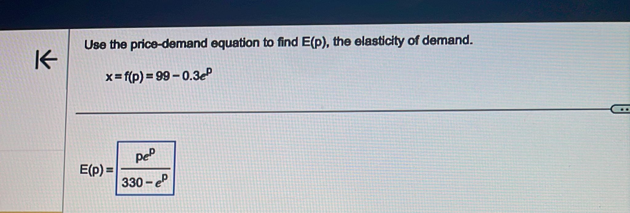 Solved KUse the price-demand equation to find E(p), ﻿the | Chegg.com