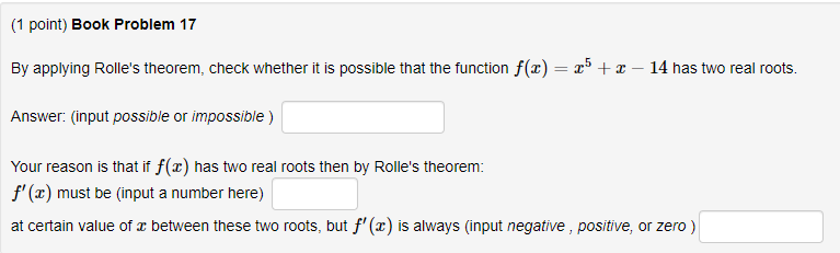 Solved (1 point) Book Problem 17 By applying Rolle's | Chegg.com