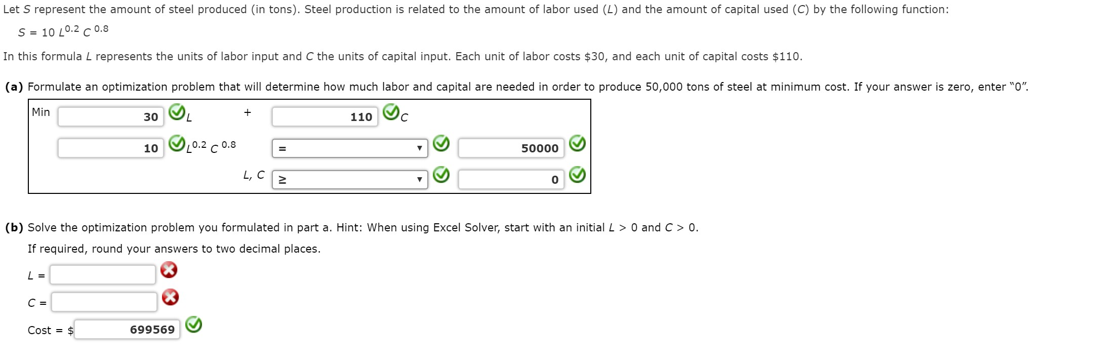 Solved Let S represent the amount of steel produced (in | Chegg.com