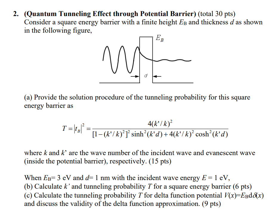 2. (Quantum Tunneling Effect through Potential | Chegg.com