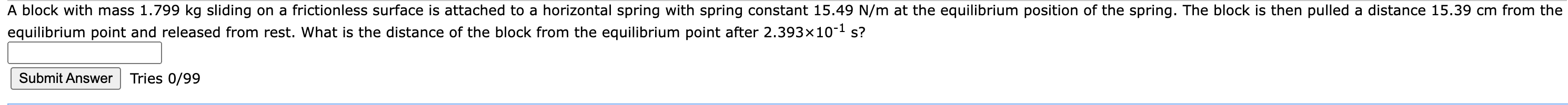 Solved eauilibrium noint and released from rest. What is the | Chegg.com