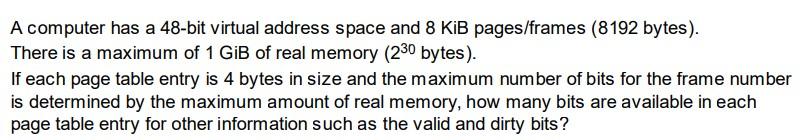 Solved A computer has a 48-bit virtual address space and 8 | Chegg.com