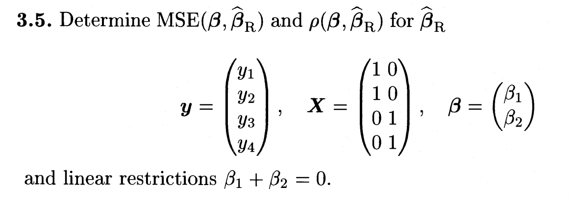 3.5. Determine MSE(B,BR) and P(BBR) for BR (81 = Y = | Chegg.com