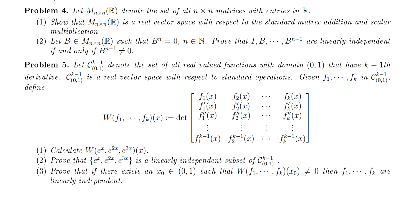Solved Problem 4. Let Mnxn(R) denote the set of all n x n | Chegg.com