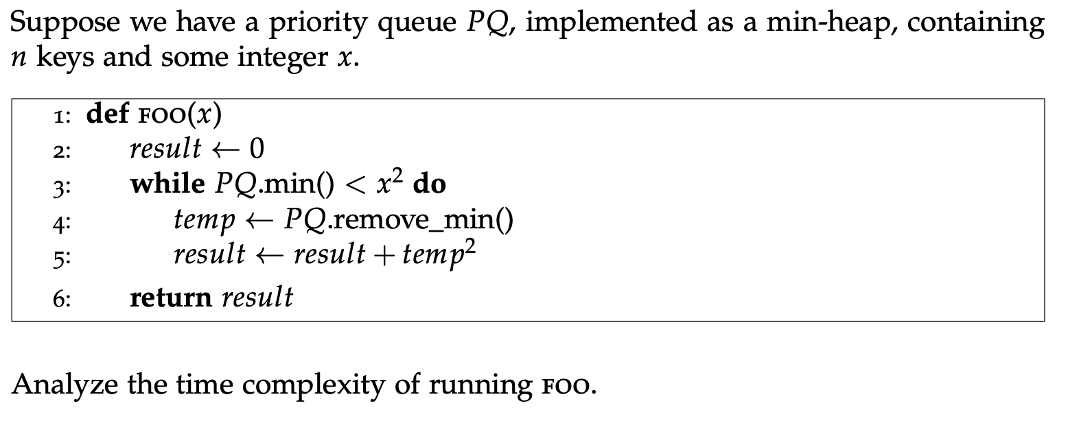Solved Suppose we have a priority queue PQ, implemented as a | Chegg.com