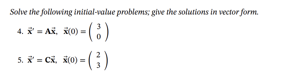 Solved Exercises 4.4. Let A,B,…,F be the six matrices | Chegg.com