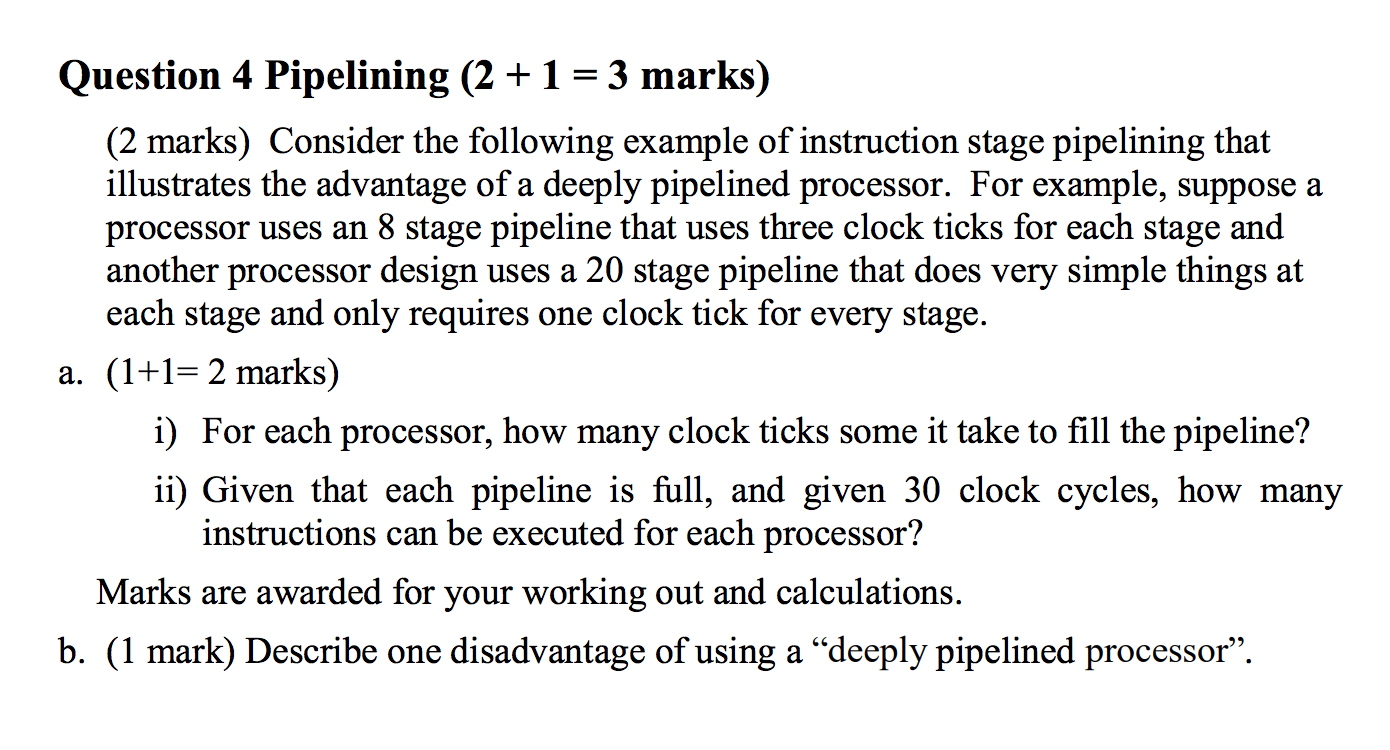 Solved Question 4 Pipelining (2 + 1 = 3 marks) (2 marks) | Chegg.com