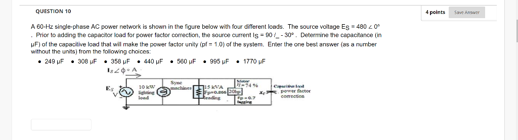QUESTION 10 4 points Save Answer A 60-Hz single-phase | Chegg.com