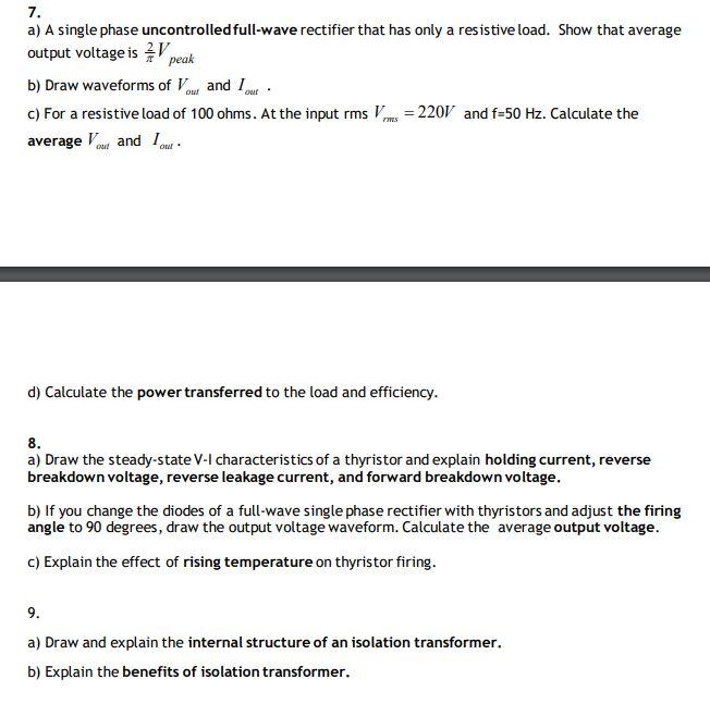 Solved 7. a) A single phase uncontrolled full-wave rectifier | Chegg.com