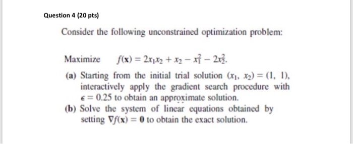 Solved Question 4 (20 pts) Consider the following | Chegg.com Solved Question 4 (20 pts) Consider the following | Chegg.com