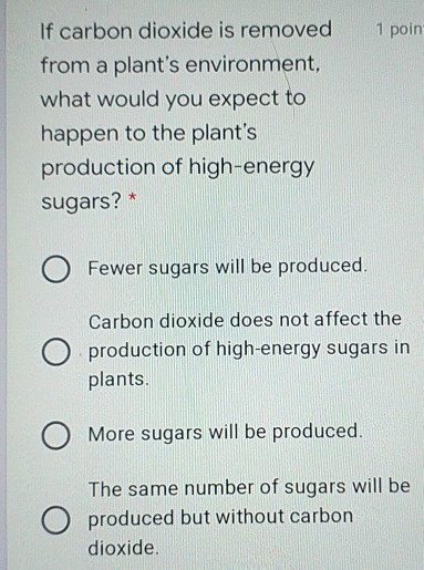 Solved 1 point Plants gather the sun's energy with | Chegg.com