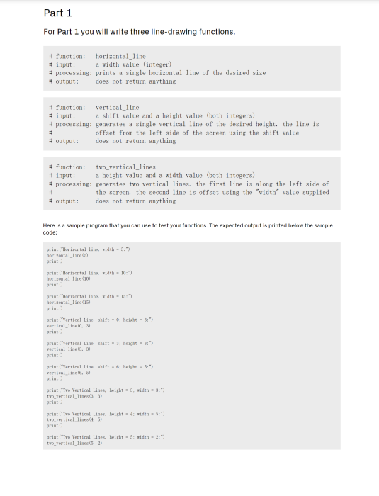 Solved Part 1 For Part 1 you will write three line-drawing | Chegg.com