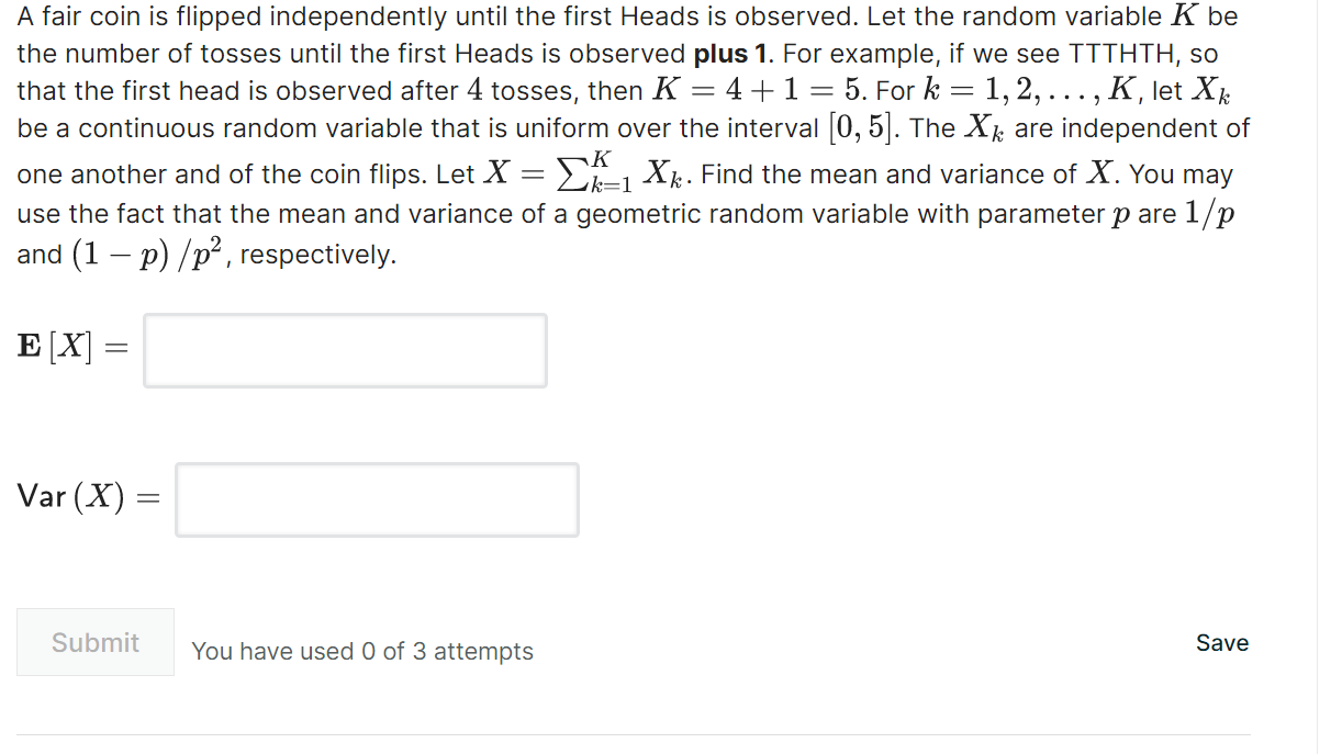 Solved = = A fair coin is flipped independently until the | Chegg.com