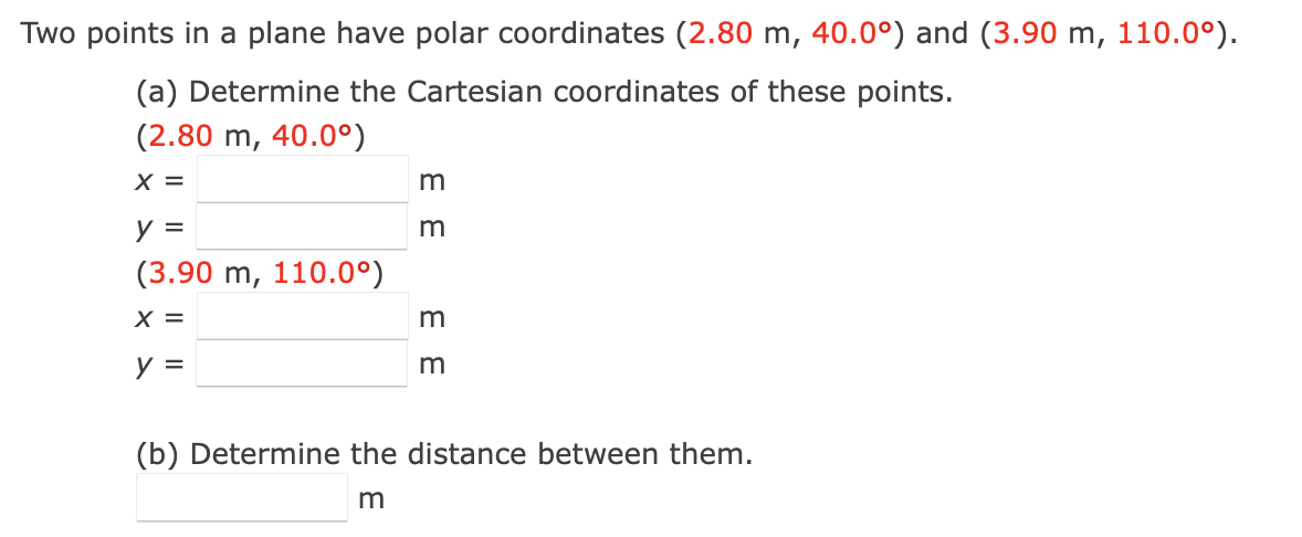 Solved Two points in a plane have polar coordinates (2.80 | Chegg.com