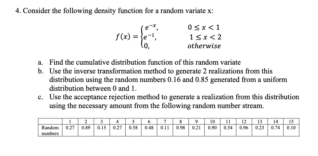 Solved 4. Consider the following density function for a | Chegg.com