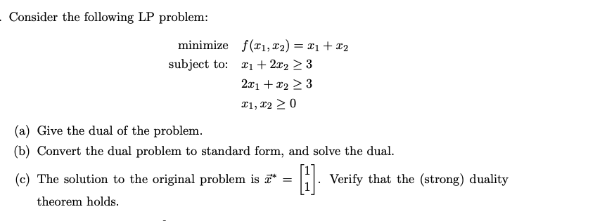 Solved Consider the following LP problem: minimize f(1, ₂) = | Chegg.com