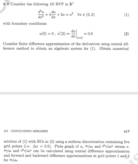 Solved 9.3 Consider the following 1D BVP in R1 du du with | Chegg.com