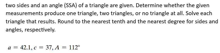 Solved two sides and an angle (SSA) ﻿of a triangle are | Chegg.com