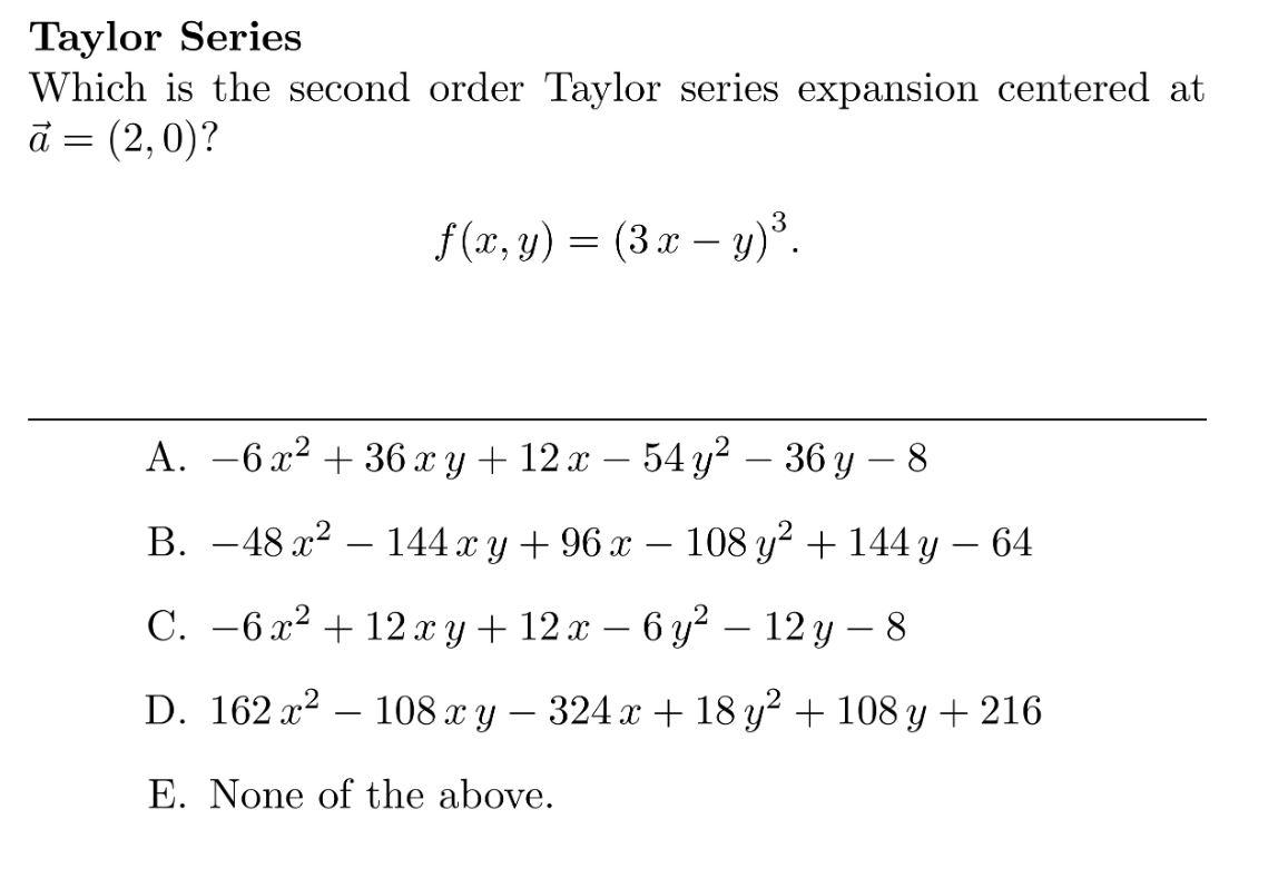 Solved Taylor Series Which is the second order Taylor series | Chegg.com
