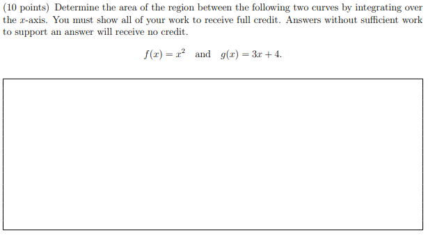 Solved (10 points) Determine the area of the region between | Chegg.com