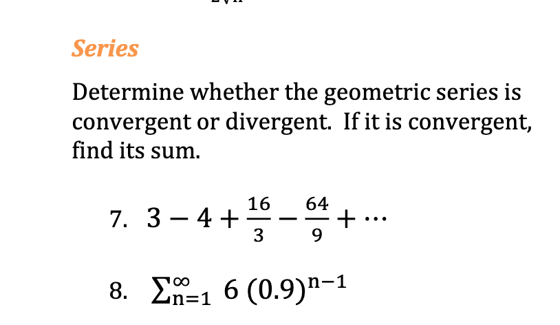 Solved Determine whether the geometric series is convergent | Chegg.com