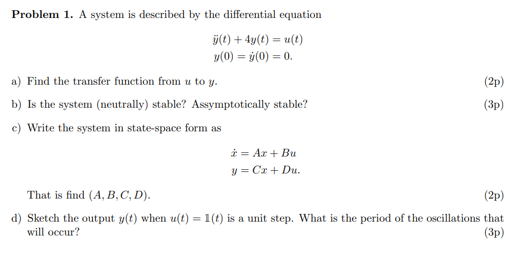 Solved Problem 1. A system is described by the differential | Chegg.com