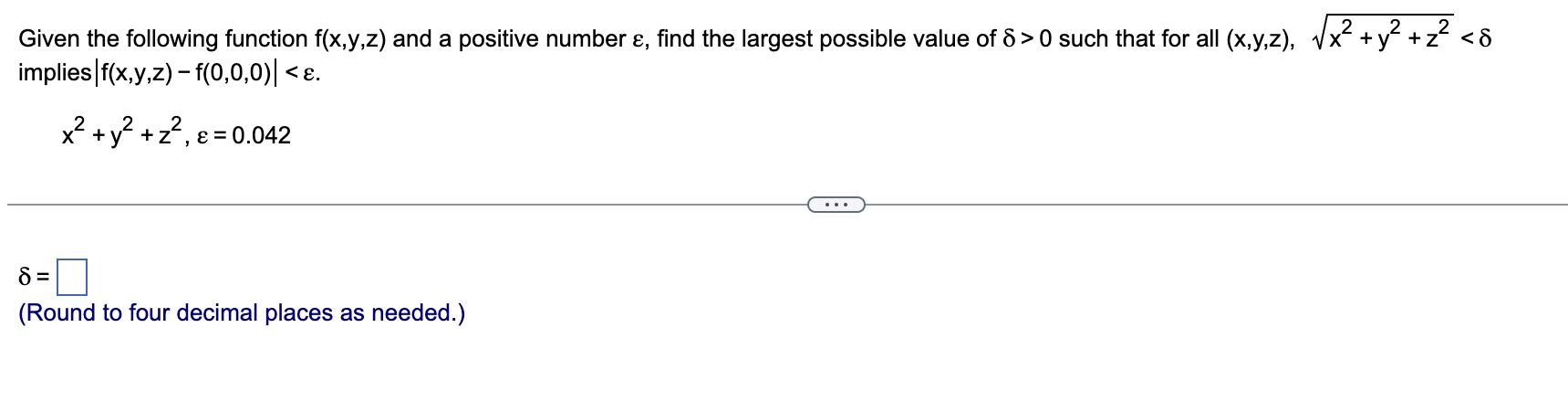 Solved Given the following function f(x,y,z) and a positive | Chegg.com